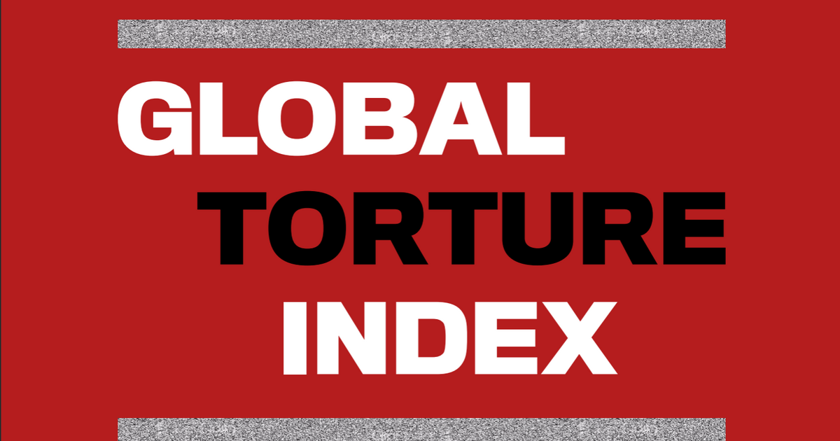 Global Week Against torture | OMCT GLOBAL TORTURE INDEX LAUNCH: The…
